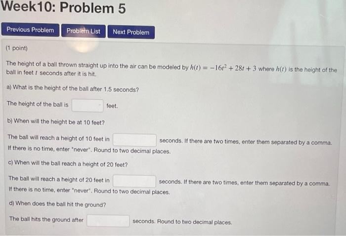 Solved The height of a ball thrown straight up into the air | Chegg.com