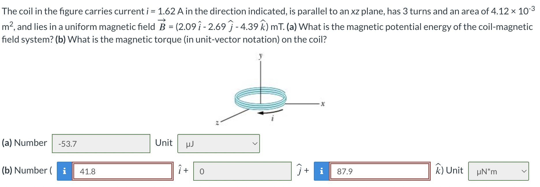 Solved The coil in the figure carries current i=1.62A ﻿in | Chegg.com