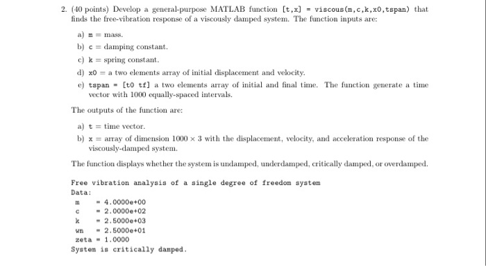 Solved 2. (40 points) Develop a general-purpose MATLAB | Chegg.com