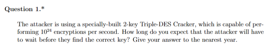 Solved Question 1.*The attacker is using a specially-built | Chegg.com