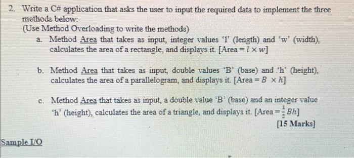 Solved 2. Write a C# application that asks the user to input | Chegg.com