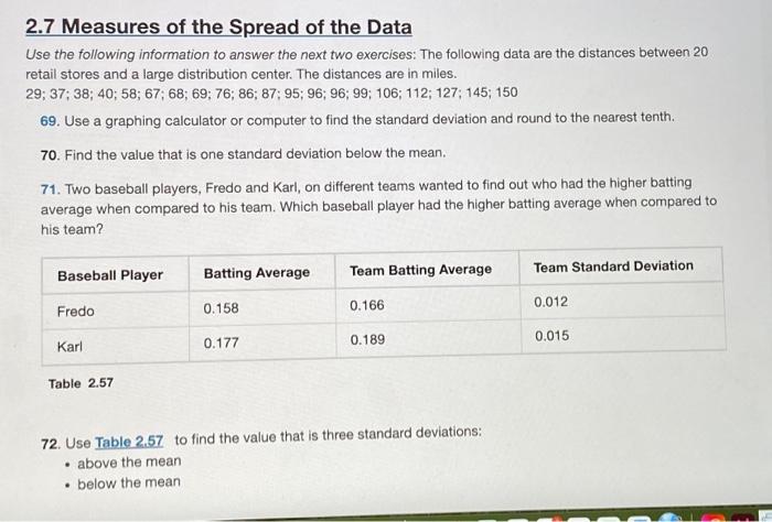 Solved 2.7 Measures of the Spread of the Data Use the | Chegg.com