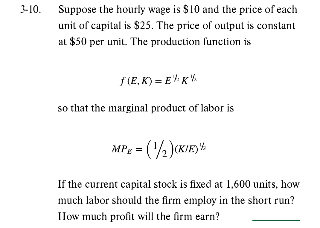 Solved 3-10. ﻿Suppose the hourly wage is $10 ﻿and the price | Chegg.com