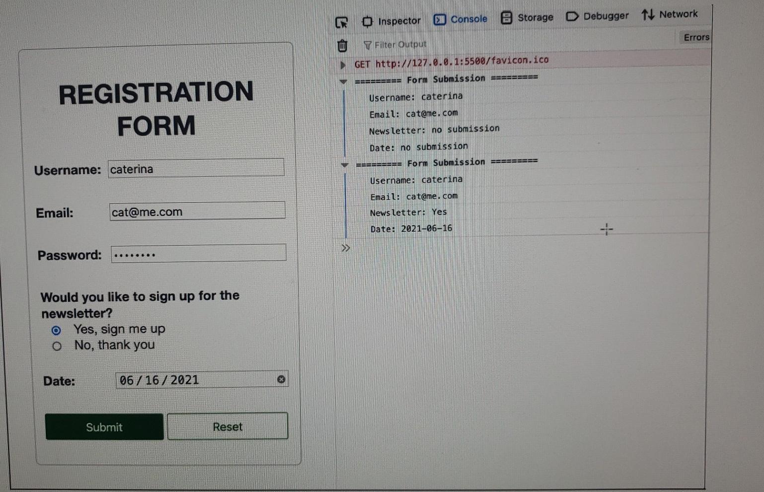 Solved Whenever the user submits the form, output the form | Chegg.com