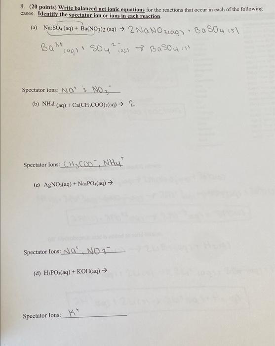 Solved 8. (20 points) Write balanced net ionic equations for | Chegg.com