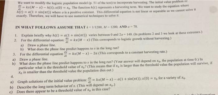 Solved We want to modify the logistic population model (p. | Chegg.com