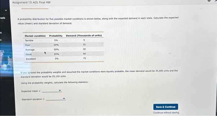 Solved 20. Probability-weighted means and standard | Chegg.com