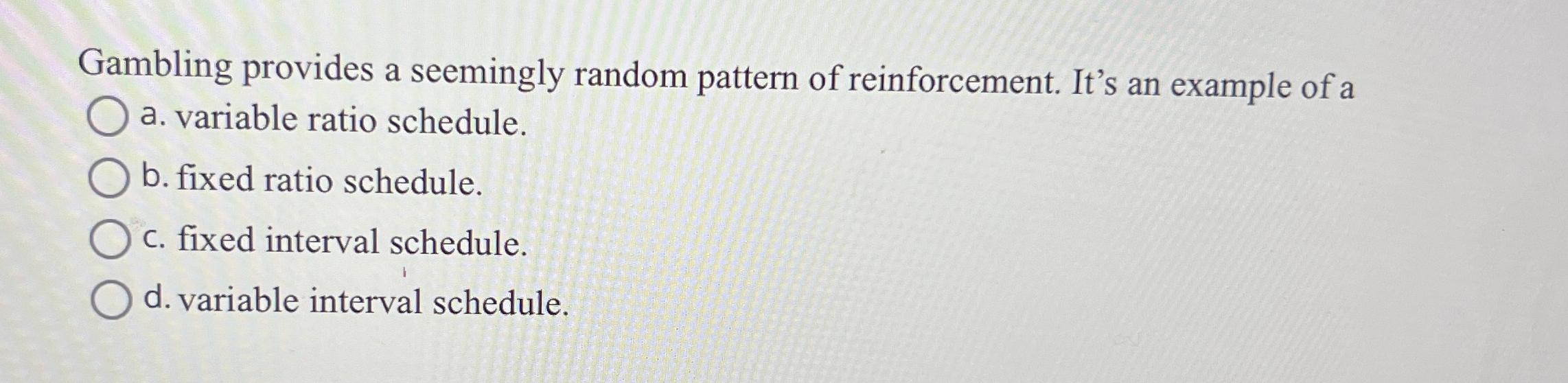 Solved Gambling provides a seemingly random pattern of | Chegg.com
