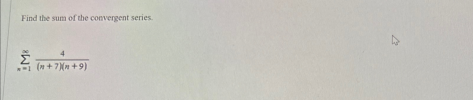 Solved Find the sum of the convergent | Chegg.com