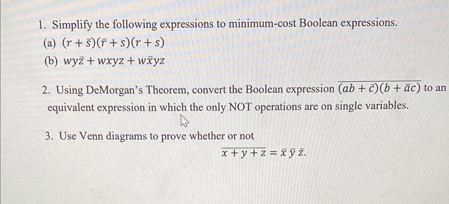 Solved Simplify the following expressions to minimum-cost | Chegg.com