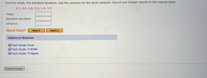 Solved Find the range, the standard deviation, and the | Chegg.com