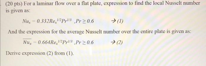 Solved (20 pts) For a laminar flow over a flat plate, | Chegg.com