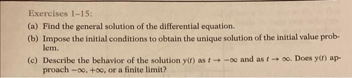 Solved Exercises 1-15: (a) Find the general solution of the | Chegg.com