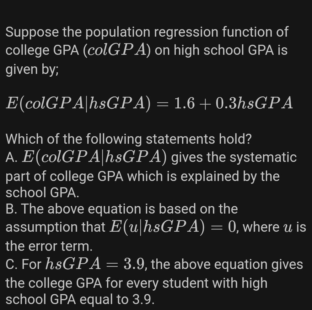 Solved Suppose The Population Regression Function Of College
