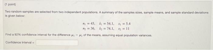 Solved Two random samples are selected from two independent | Chegg.com