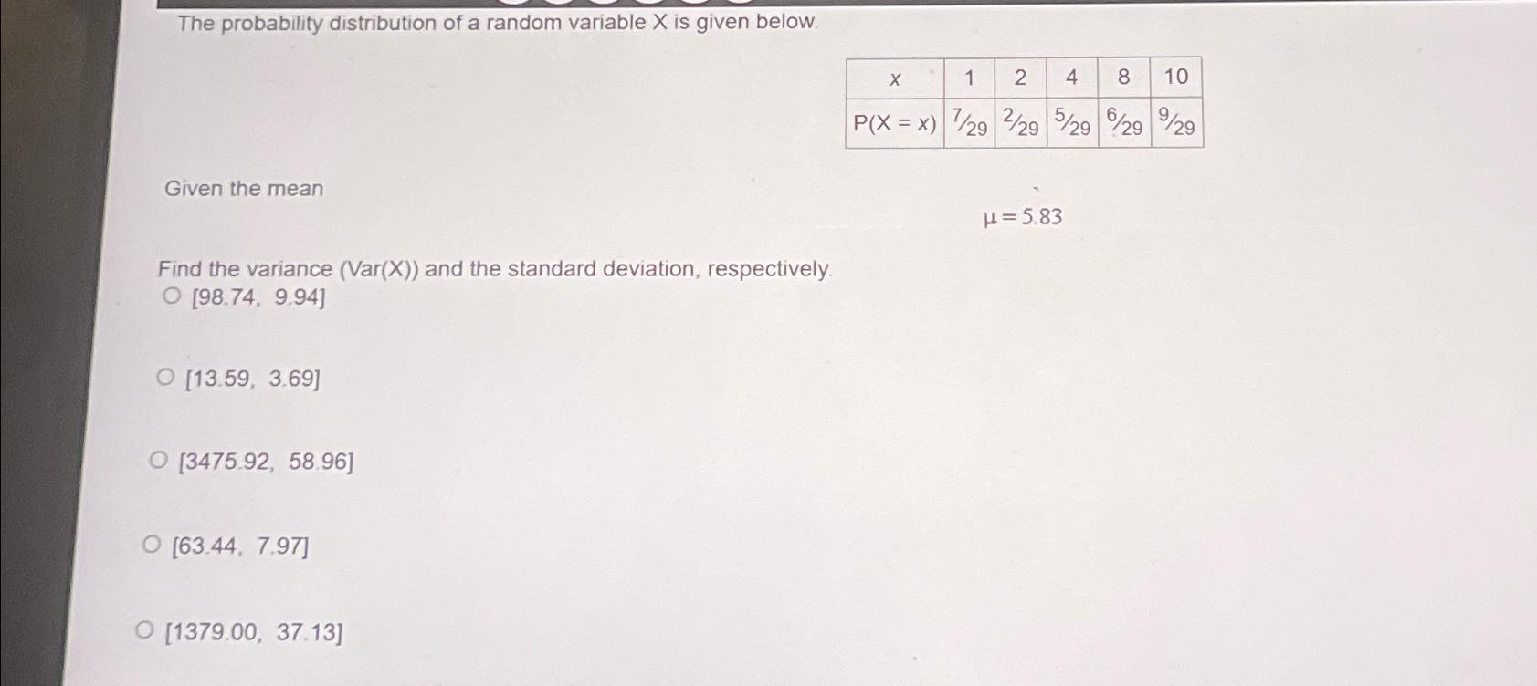 Solved The probability distribution of a random variable x | Chegg.com
