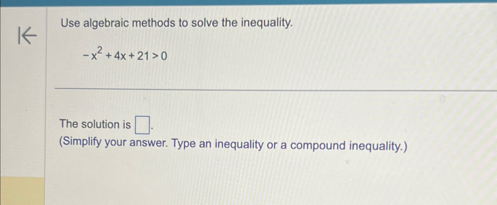 Solved Use algebraic methods to solve the | Chegg.com