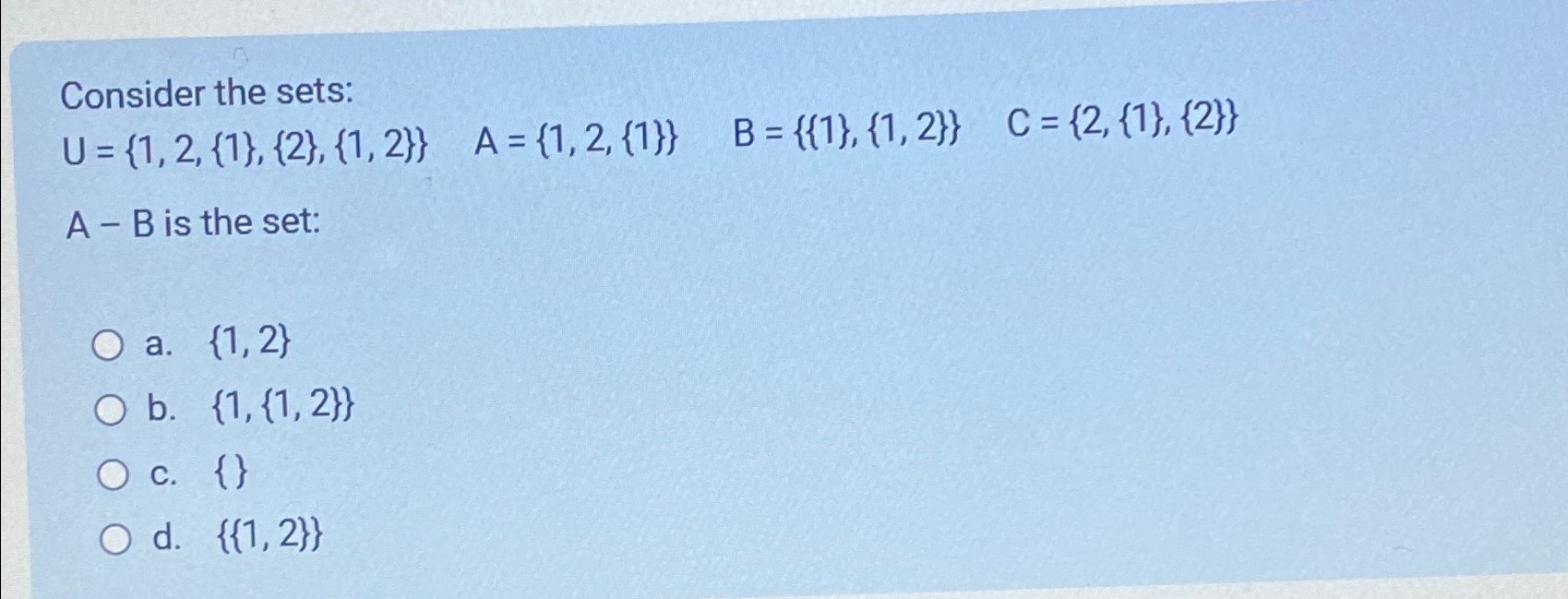 Solved Consider the sets: ﻿Consider the sets: | Chegg.com