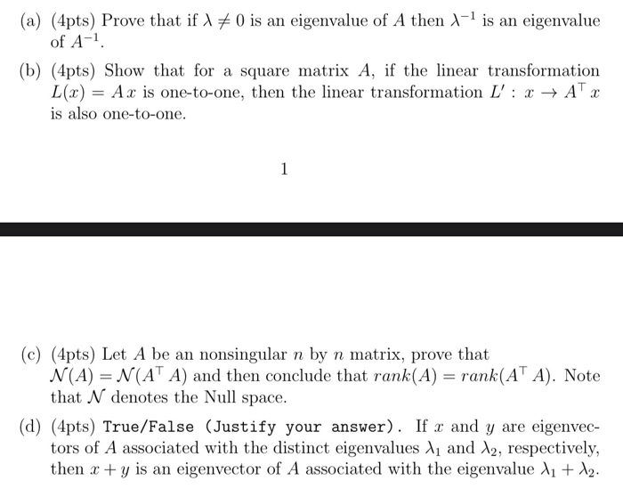Solved (a) (4pts) Prove that if #0 is an eigenvalue of A | Chegg.com