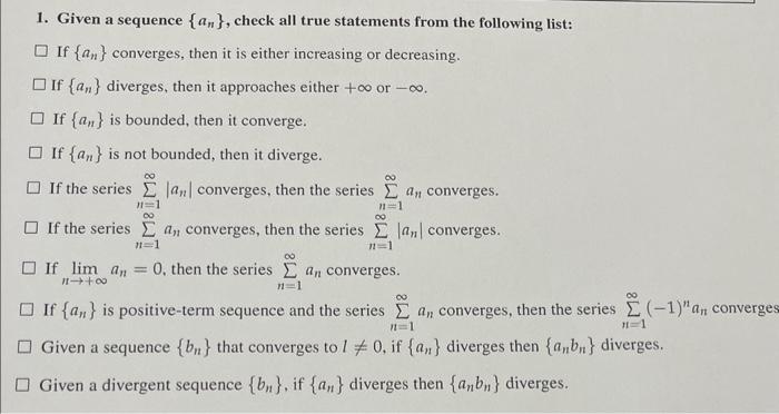 Solved 1. Given a sequence {an}, check all true statements | Chegg.com