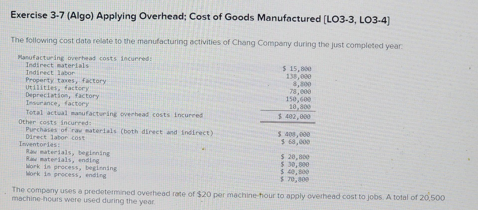 Solved Exercise 3-7 (Algo) Applying Overhead; Cost of Goods | Chegg.com