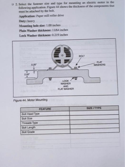 Solved a 2. Select the fastener size and type for mounting | Chegg.com
