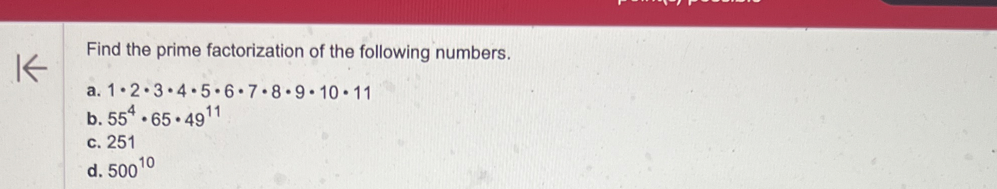 Find the prime factorization of the following | Chegg.com