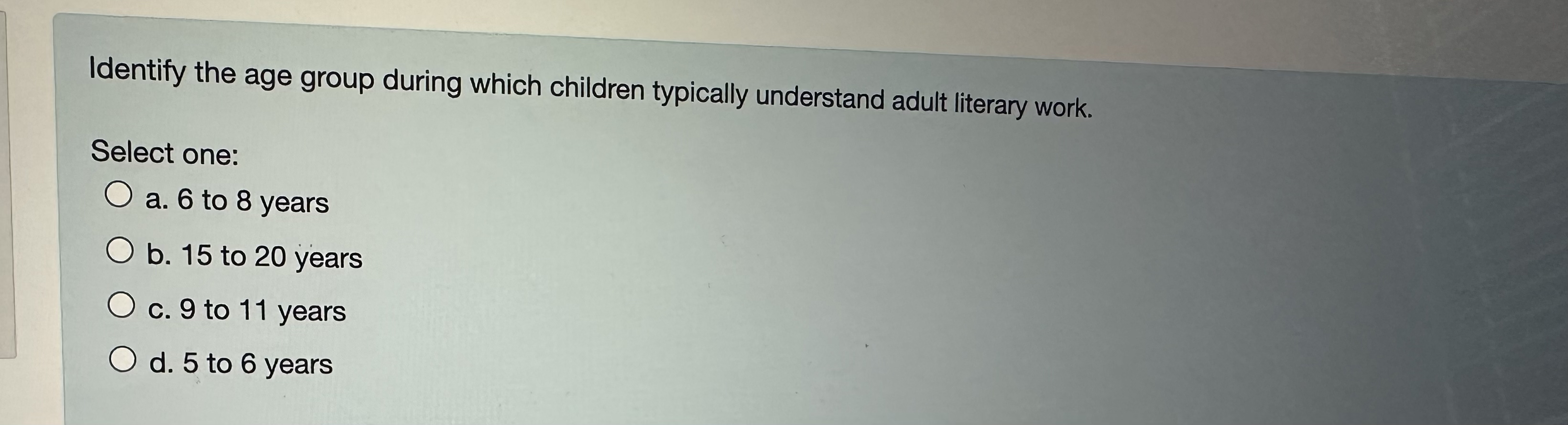 Solved Identify the age group during which children | Chegg.com