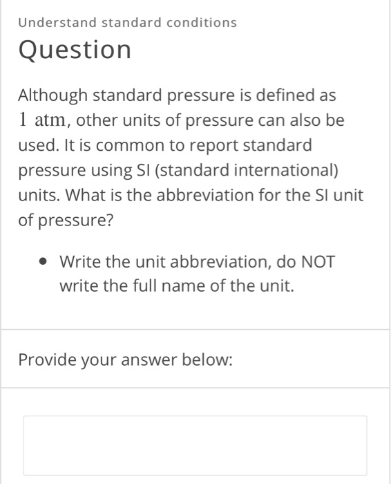 Solved Understand standard conditions Question Although | Chegg.com