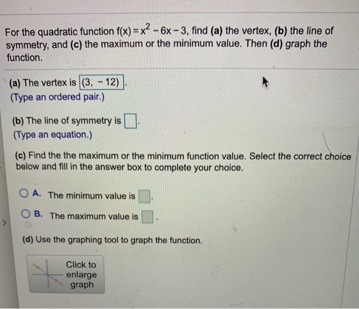 Solved For the quadratic function f(x)= x2 - 6x - 3, find | Chegg.com