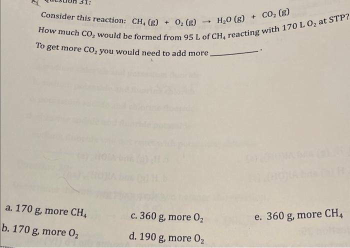Solved Consider this reaction: CH4( g)+O2( g)→H2O(g)+CO2( g) | Chegg.com