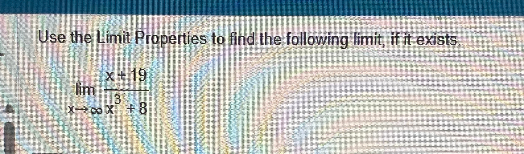 Solved Use the Limit Properties to find the following limit, | Chegg.com Solved Use the Limit Properties to find the following limit, | Chegg.com