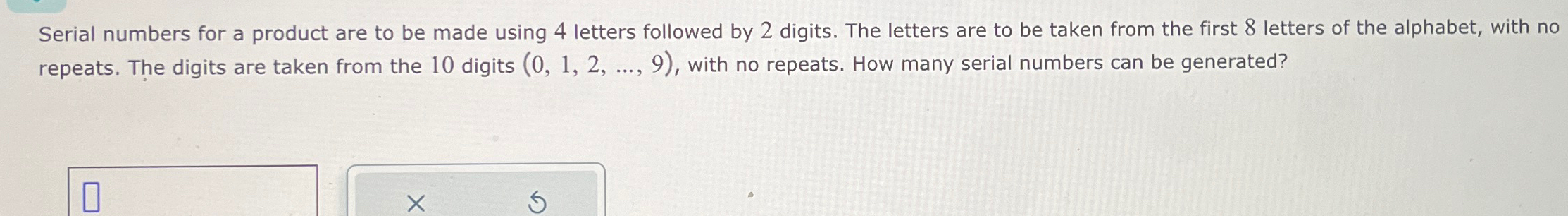 Solved Serial numbers for a product are to be made using 4 | Chegg.com