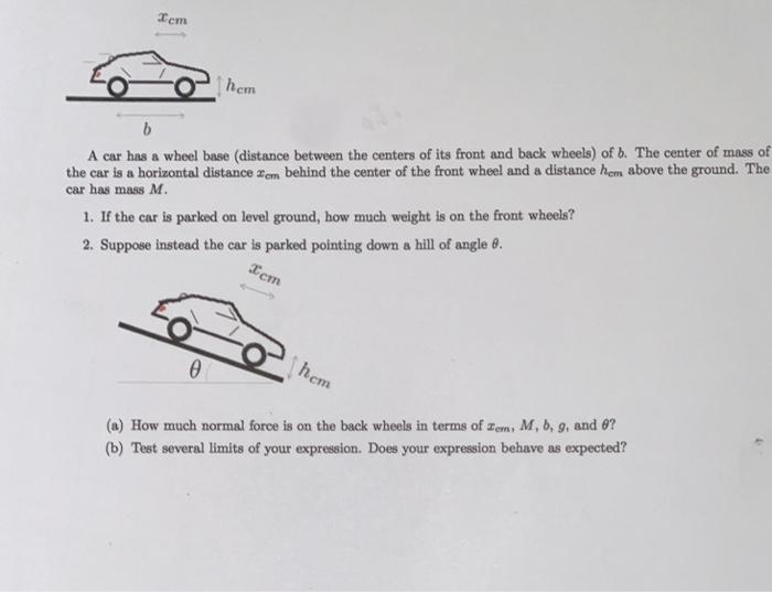 Solved Тет (hom 6 A car has a wheel base (distance between | Chegg.com