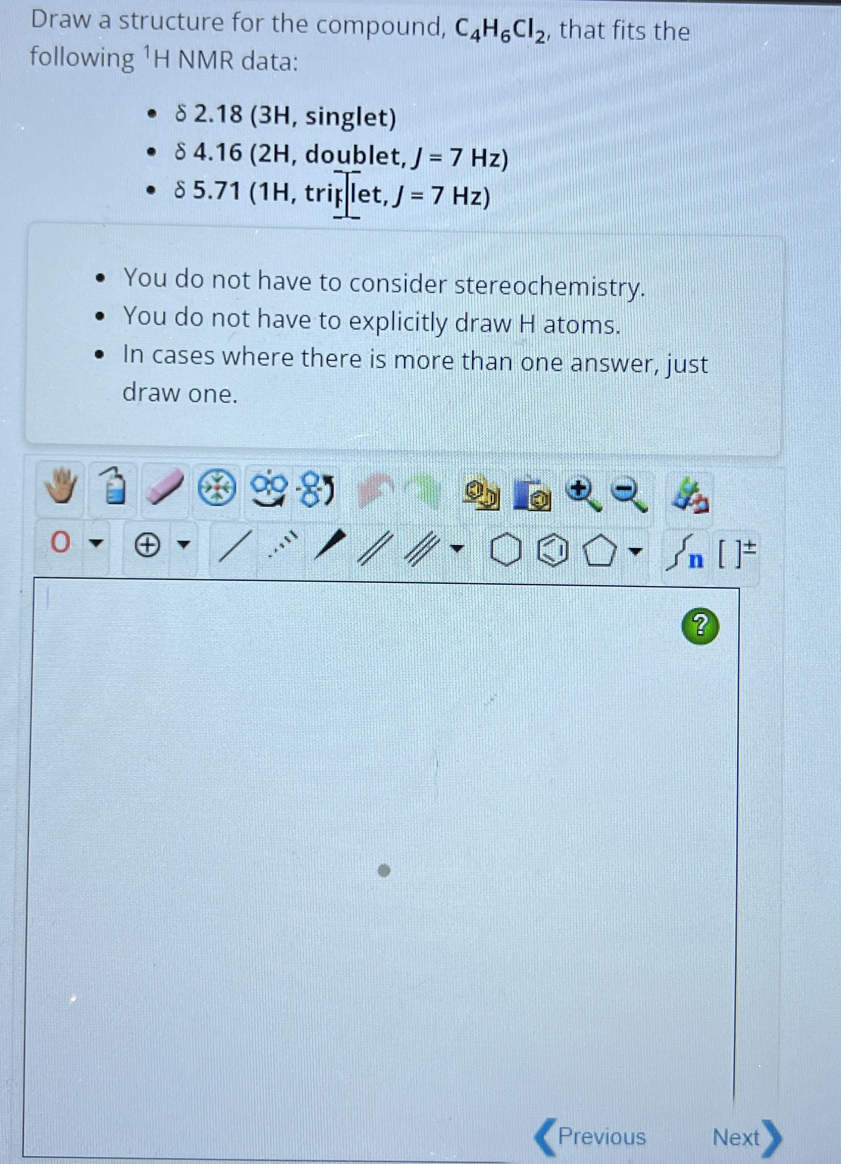 Draw a structure for the compound, C4H6Cl2, ﻿that | Chegg.com