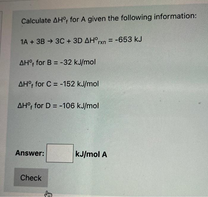 Solved Calculate AH° for A given the following information: | Chegg.com