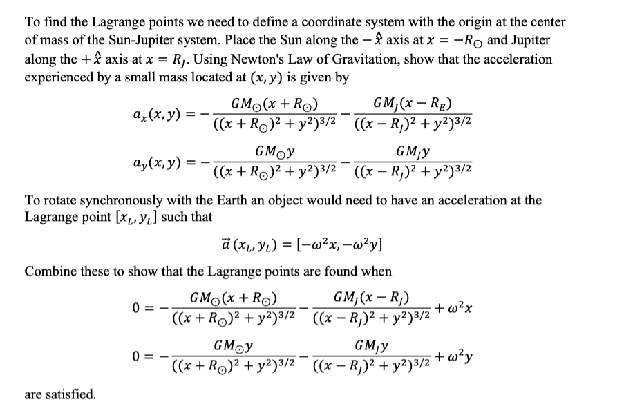 Solved Hi this problem involves finding 5 ﻿lagrange points | Chegg.com