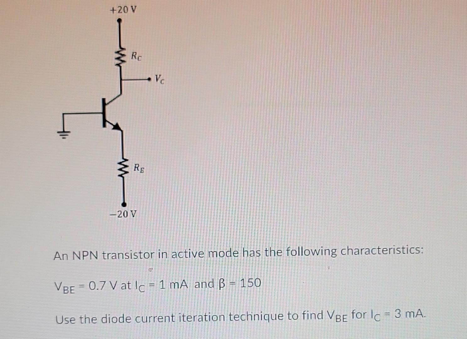 Solved An NPN transistor in active mode has the following | Chegg.com