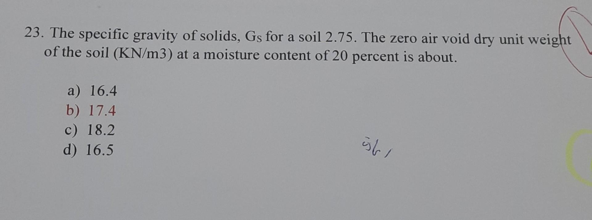 Solved 23. The specific gravity of solids, Gs for a soil | Chegg.com