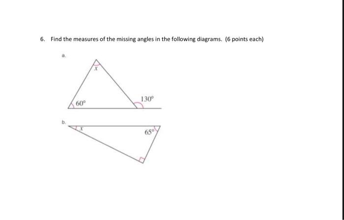 Solved 6. Find the measures of the missing angles in the | Chegg.com