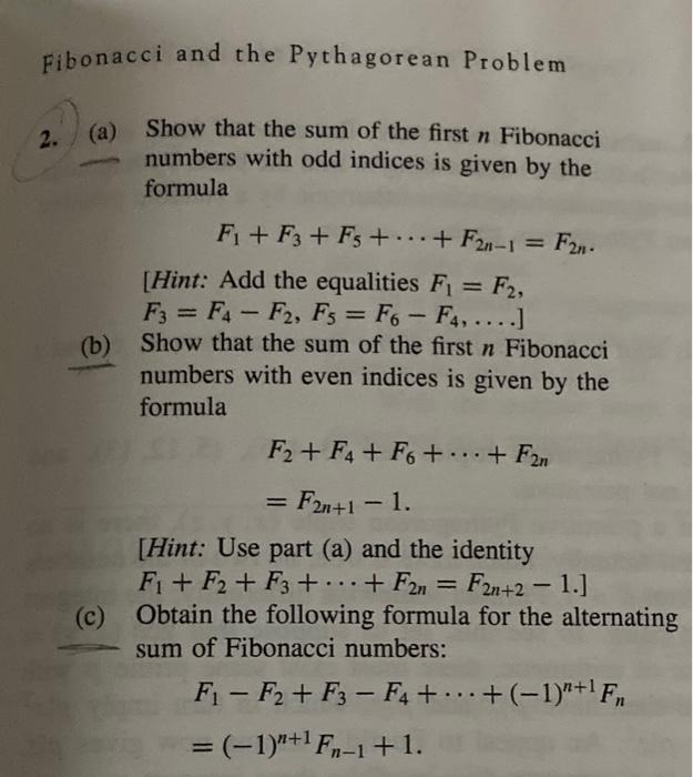 Solved F1+F3+F5+⋯+F2n−1=F2n [Hint: Add the equalities F1=F2, | Chegg.com