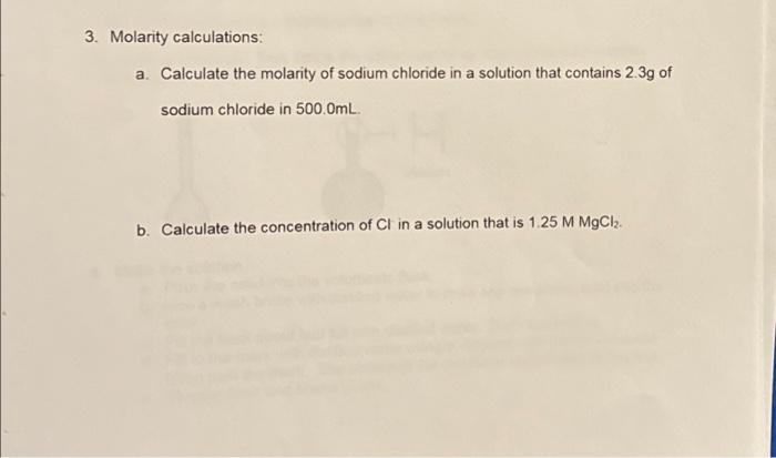 Solved 3. Molarity calculations: a. Calculate the molarity | Chegg.com