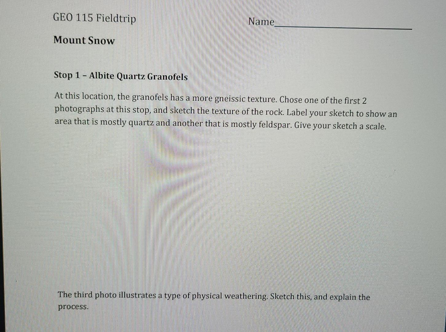 Solved GEO 115 Fieldtrip Name Mount Snow Stop 1 - | Chegg.com