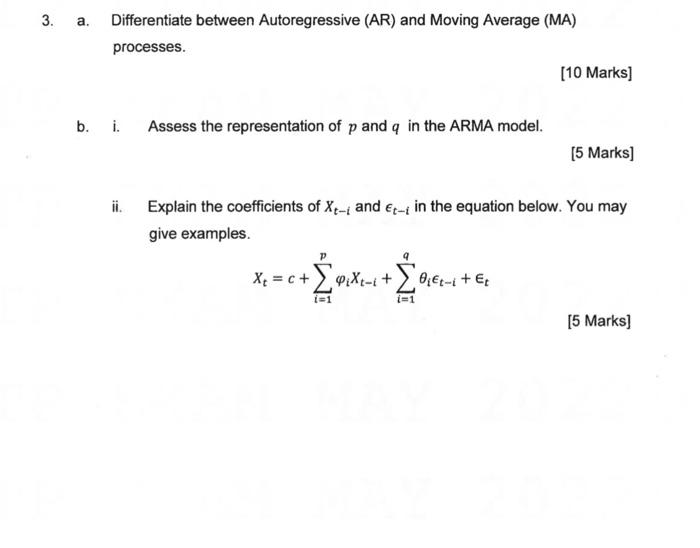 Solved a. Differentiate between Autoregressive (AR) and | Chegg.com