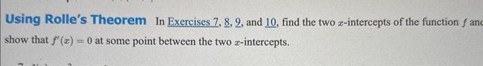 Solved Using Rolle's Theorem In Exercises 7,8,2, and 10, | Chegg.com