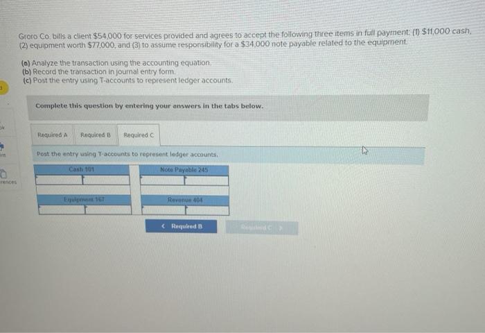 Solved Groro Co bills a client $54,000 for services provided | Chegg.com