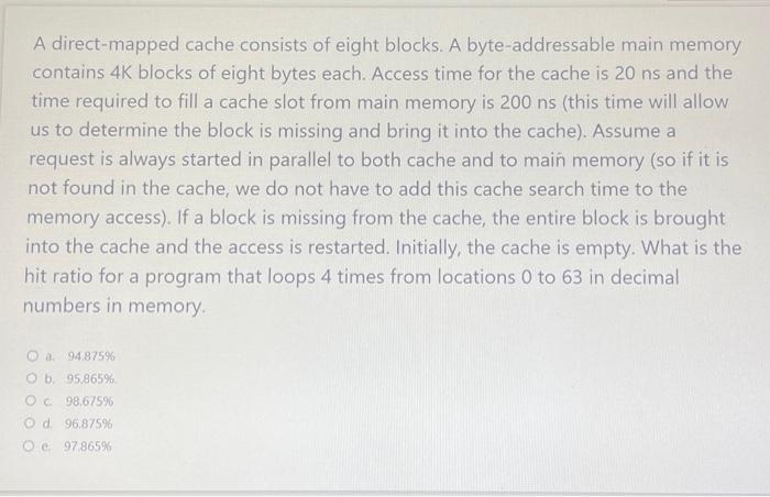 Solved A direct-mapped cache consists of eight blocks. A | Chegg.com