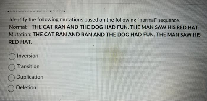 Solved Identify the following mutations based on the | Chegg.com
