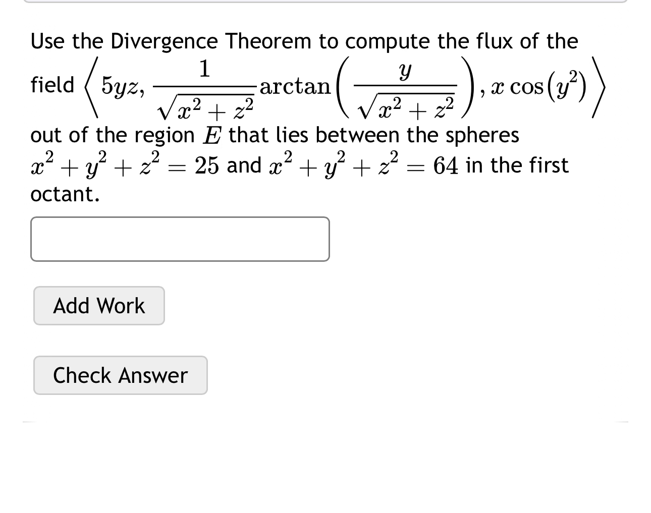 Solved Use the Divergence Theorem to compute the flux of the | Chegg.com