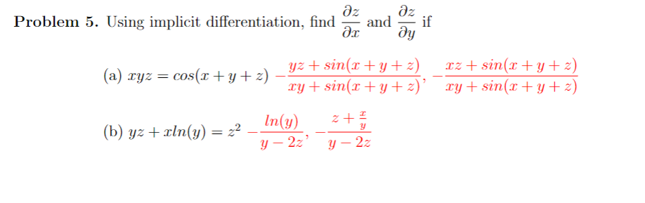 Solved Problem 5. ﻿Using implicit differentiation, find | Chegg.com